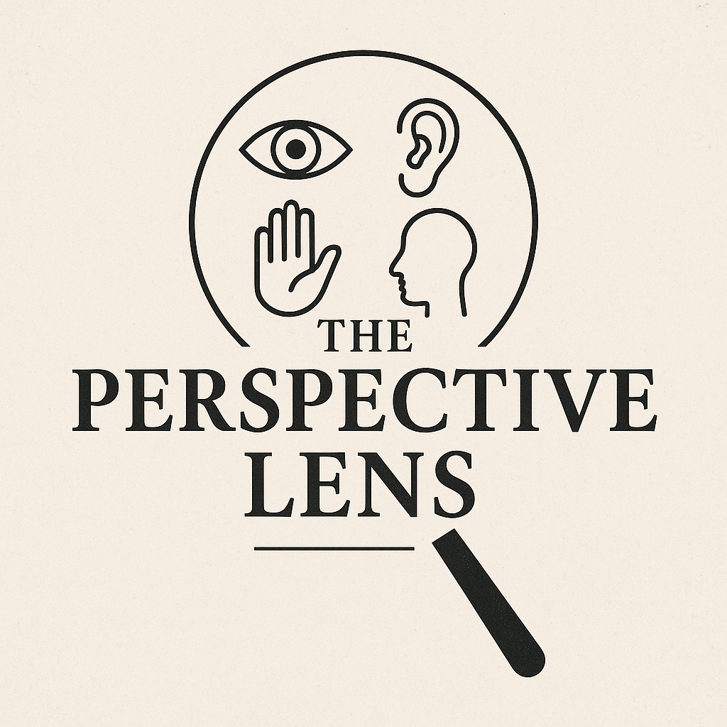 The Perspective Lens: Shifting How You See, Hear, Feel, and Interpret ...